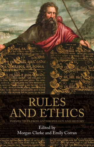Rules and ethics: Perspectives from anthropology and history | School ...