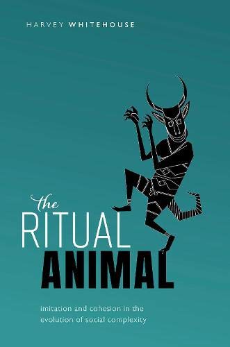 The Ritual Animal: Imitation and Cohesion in the Evolution of Social ...